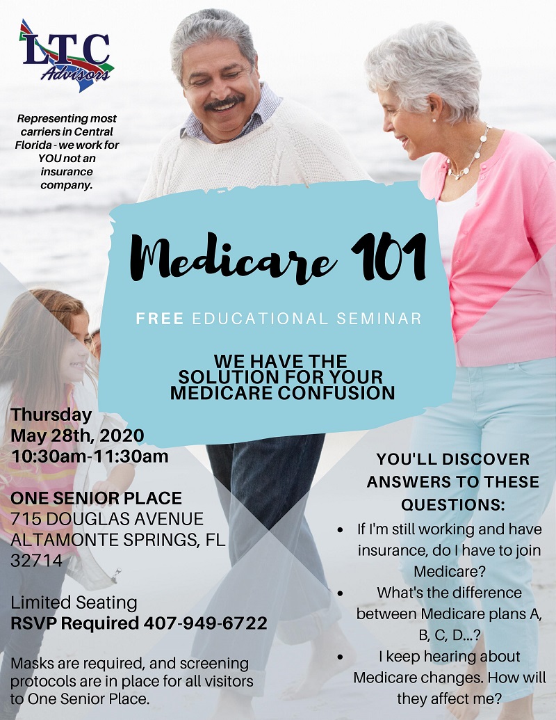 Medicare 101 - One Senior Place